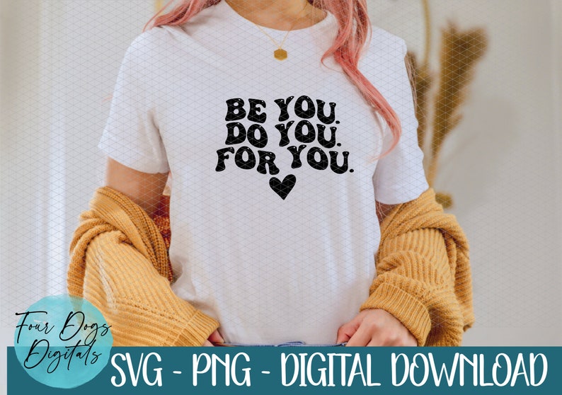 Be You Svg Inspirational Svg Positive Mindset Svg - Etsy