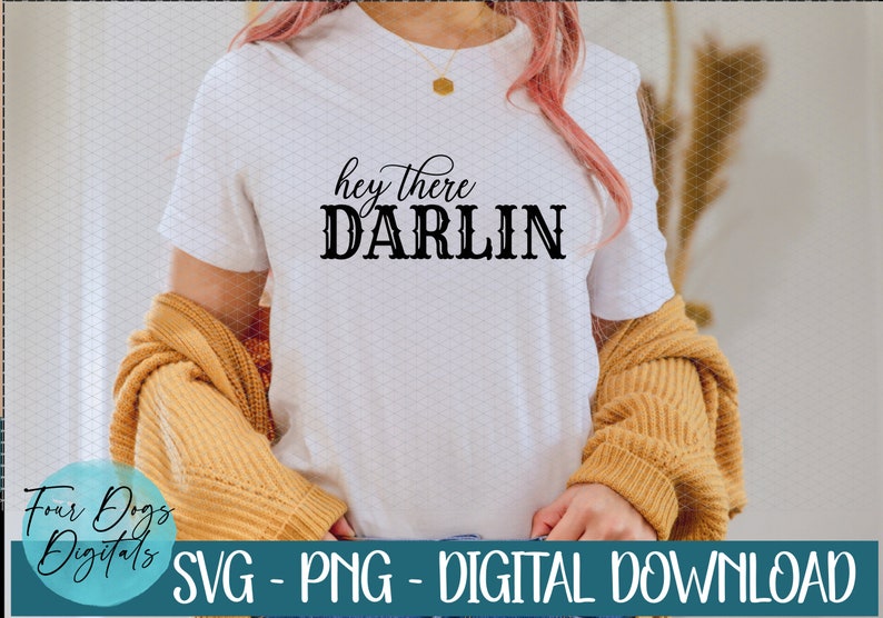 Hey There Darlin Svg Offset Hello Darlin Svg Country Girl - Etsy