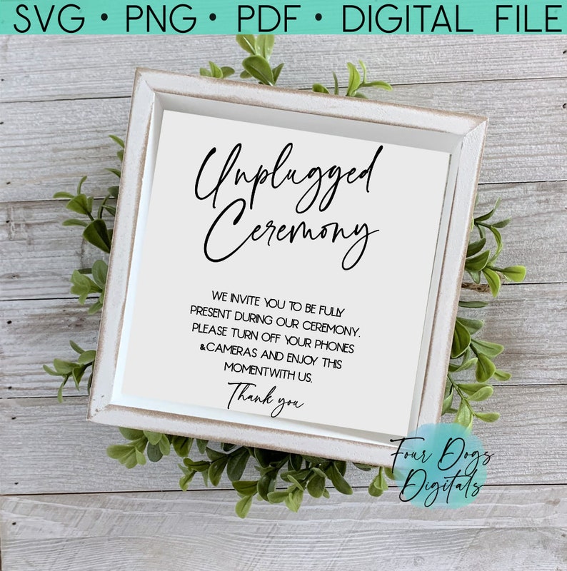 Unplugged Ceremony SVG | Unplugged Wedding SVG | Wedding Sign SVG ...