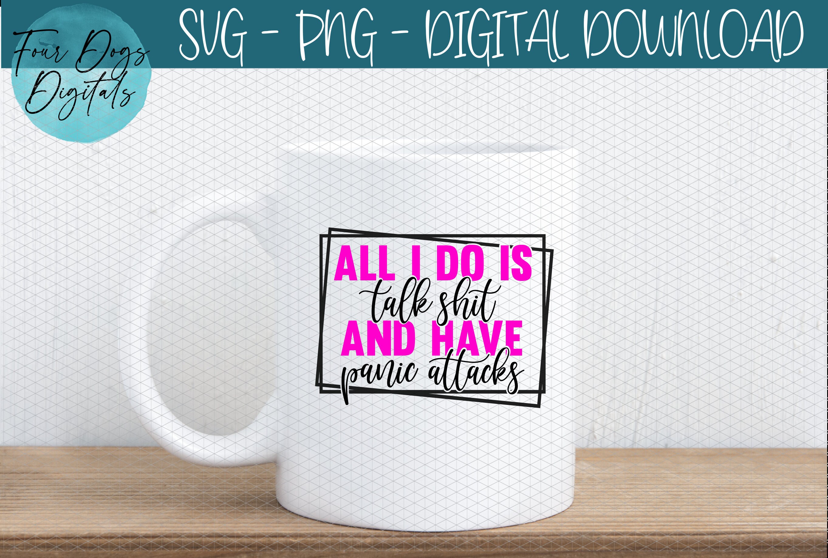 Clip Art & Image Files Funny anxiety PNG Svg All I do is talk shit and ...