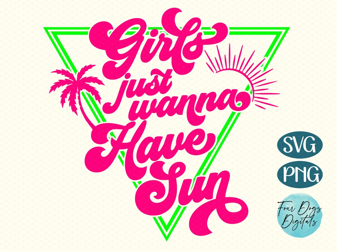 Girls Just Wanna Have Sun SVG Png, Trendy Summer Time Svg, Beach Life ...