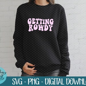 Getting Hitched Getting Rowdy SVG, Bachelorette Party Svg, Bridesmaid ...