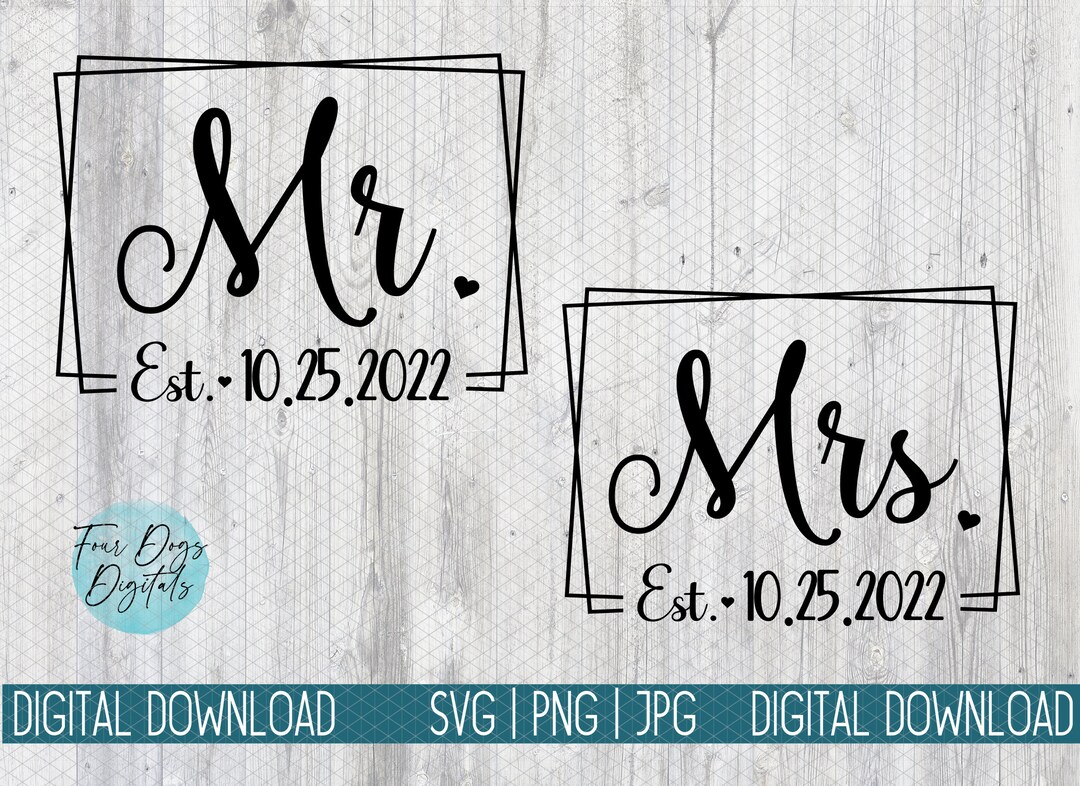 Mr. Mrs Est 2022 SVG | Mr. Mrs Est 2023 | Newlyweds SVG | Honeymoon ...