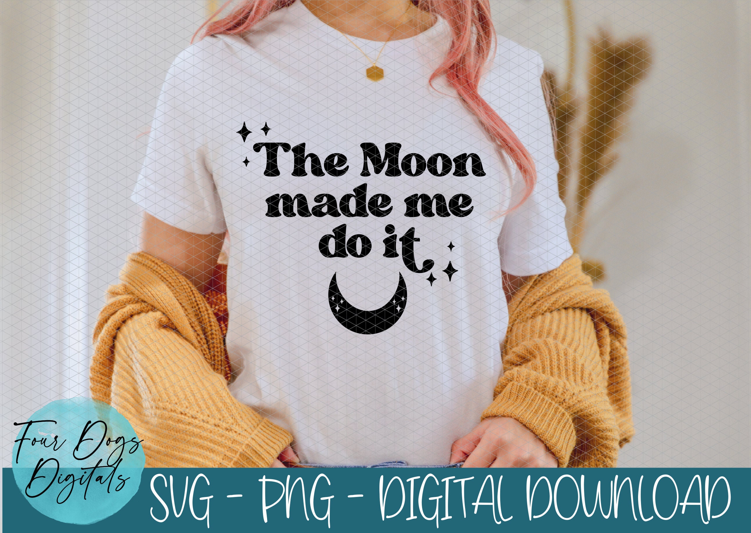 The Moon Made Me Do It SVG | Funny Horoscope SVG | Moon Crystals Svg ...