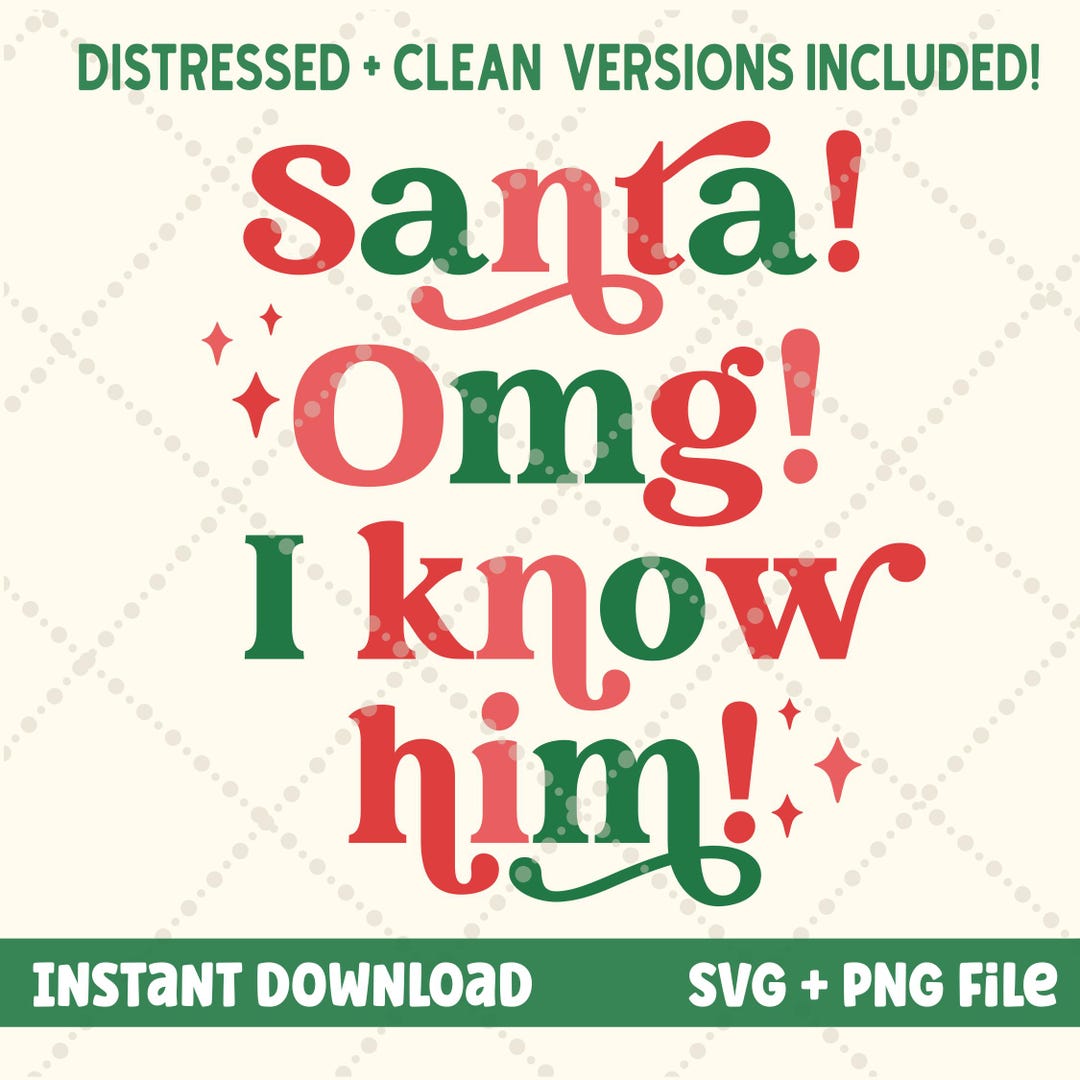 Santa I Know Him! SVG Png, Buddy the Elf Svg Png, Funny Christmas Svg ...