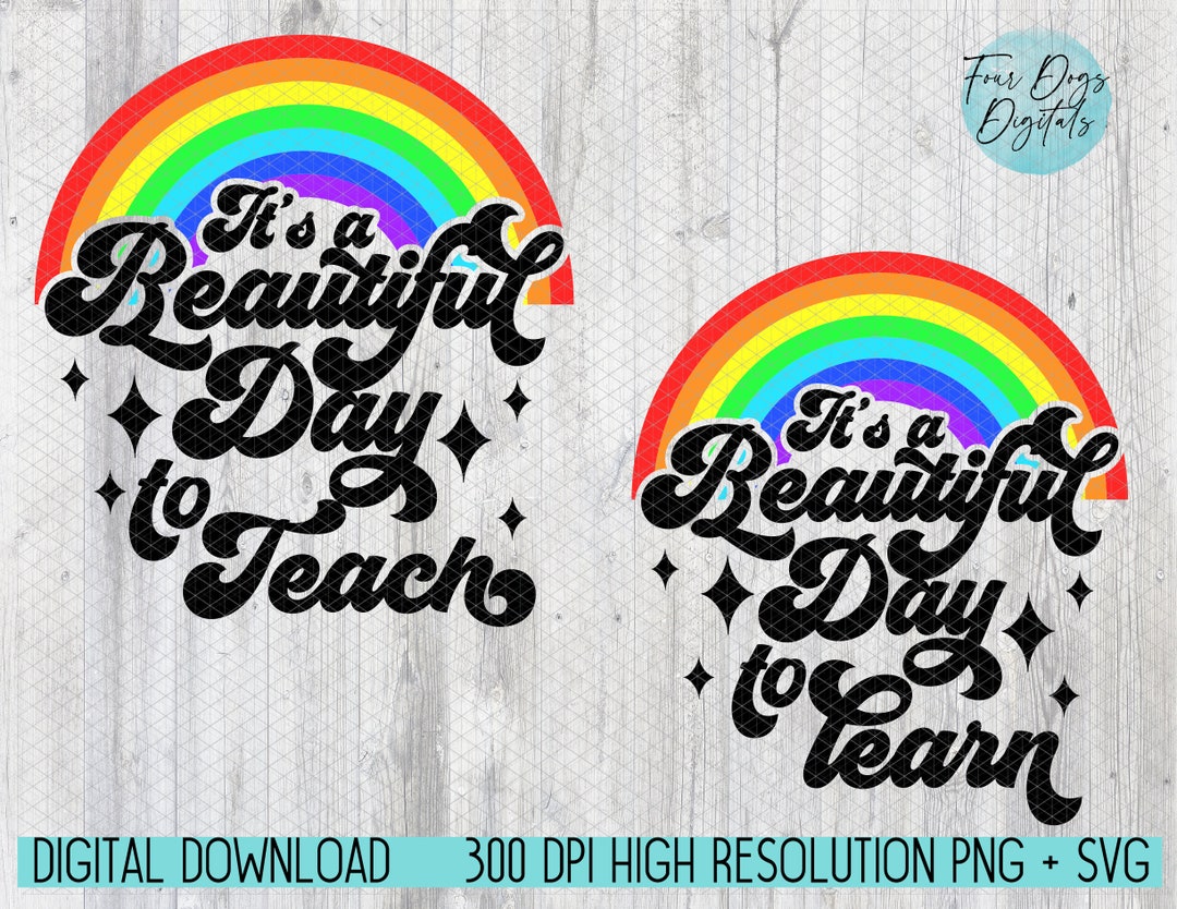 Teacher SVG, Teaching SVG, Beautiful Day to Teach Svg Png Teacher Svg ...