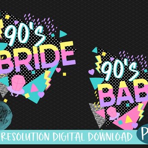 90's Bride Png,90's Babe PNG, 90's Bachelorette Party Png Bundle, 90's ...