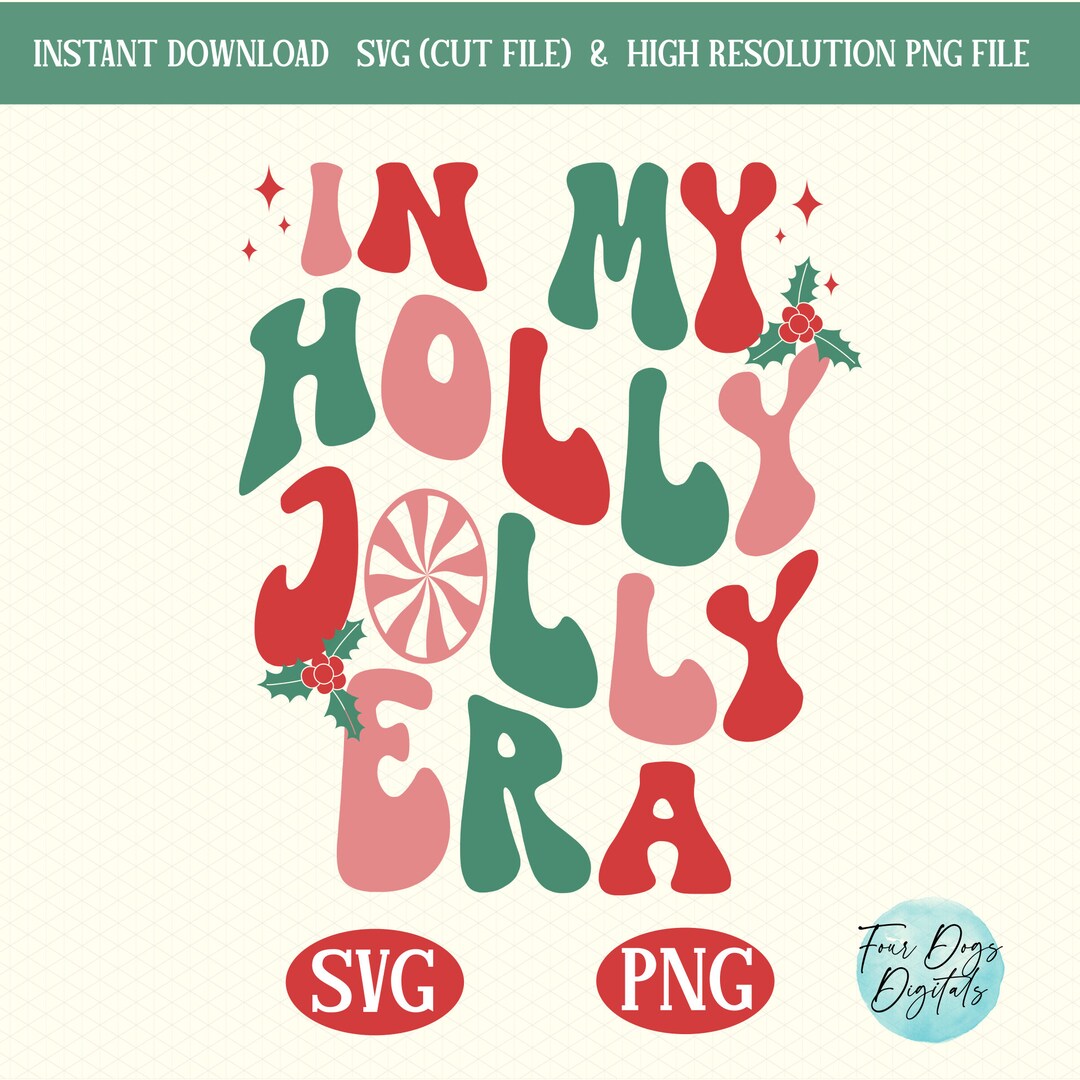 In My Holly Jolly Era SVG PNG, Eras SVG Png, Retro Groovy Christmas Svg ...