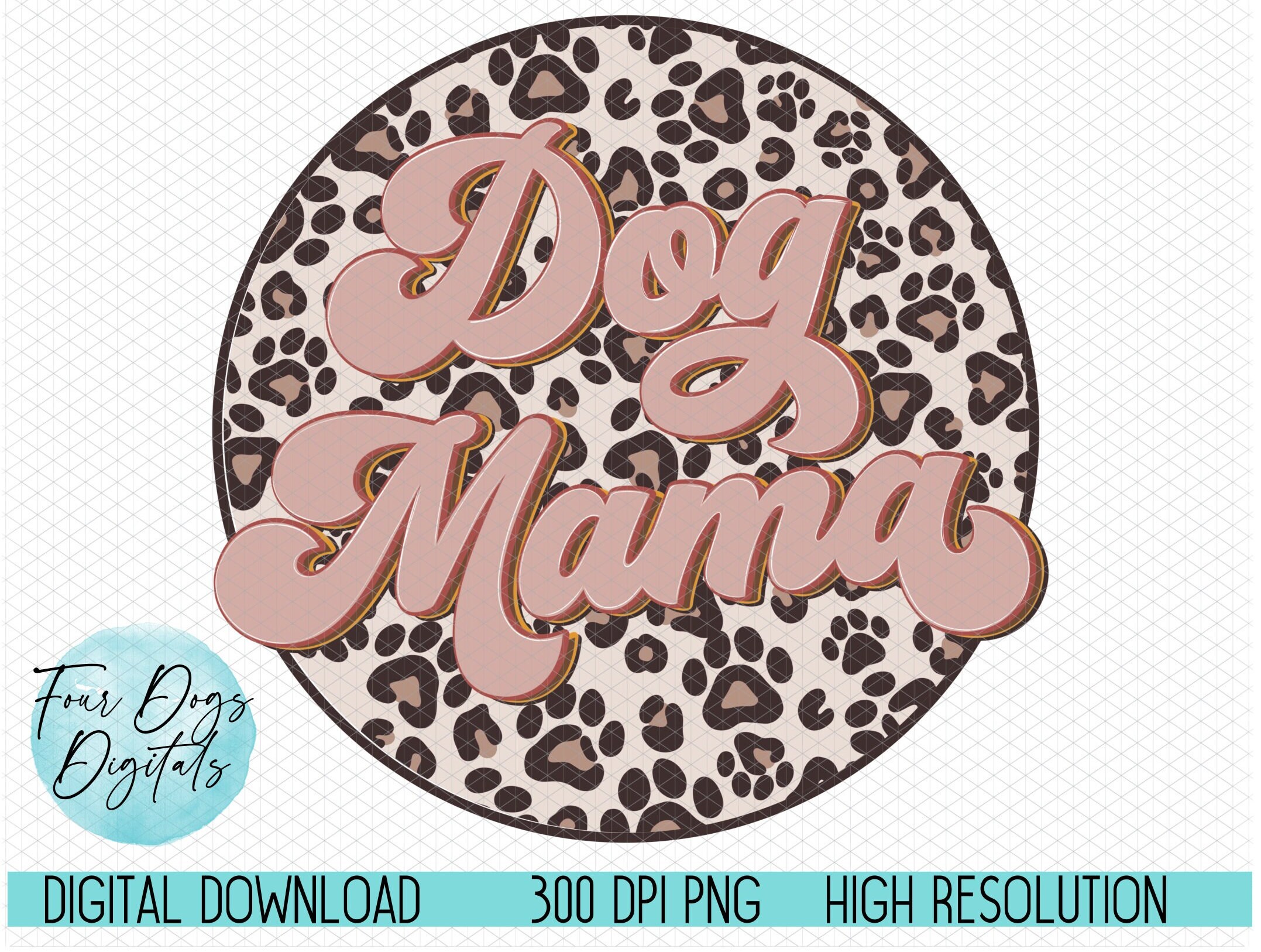 Dog Mama PNG, Dog Mom Png, Retro Dog Mama T-shirt Png, Dog Mama Paw ...