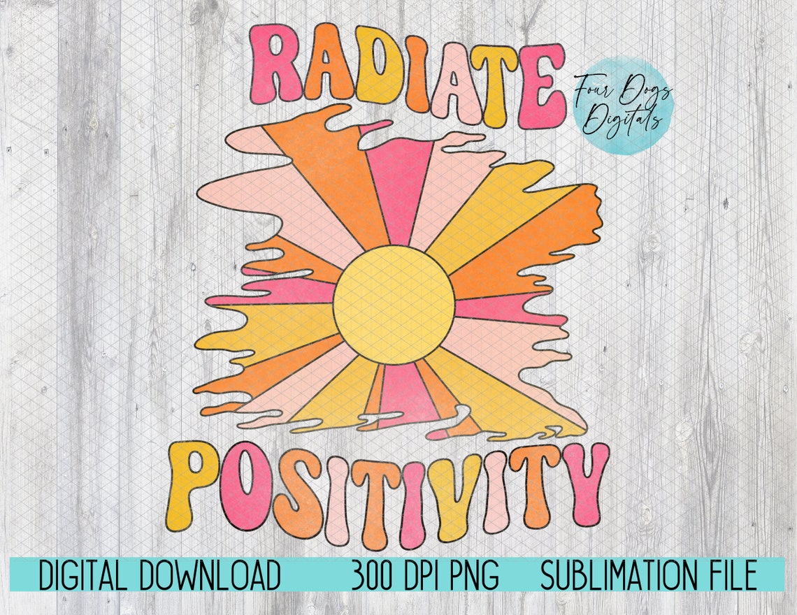 Radiate Positivity PNG Sunshine Png 70's Png 70's | Etsy