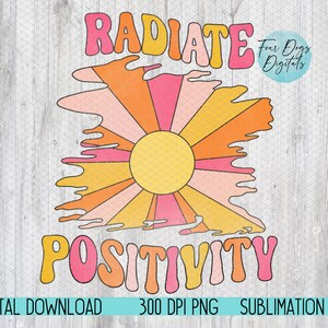 Radiate Positivity PNG, Sunshine Png, 70's Png, 70's Retro Png, Daily ...