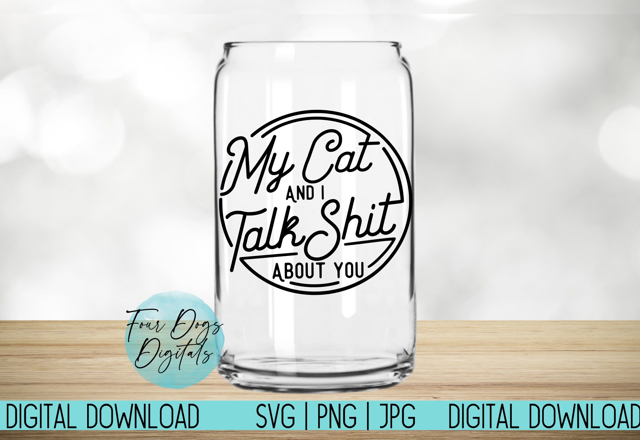 My Cat and I Talk Shit About You SVG, Png Funny Cat SVG, Cat Lady, Cat ...