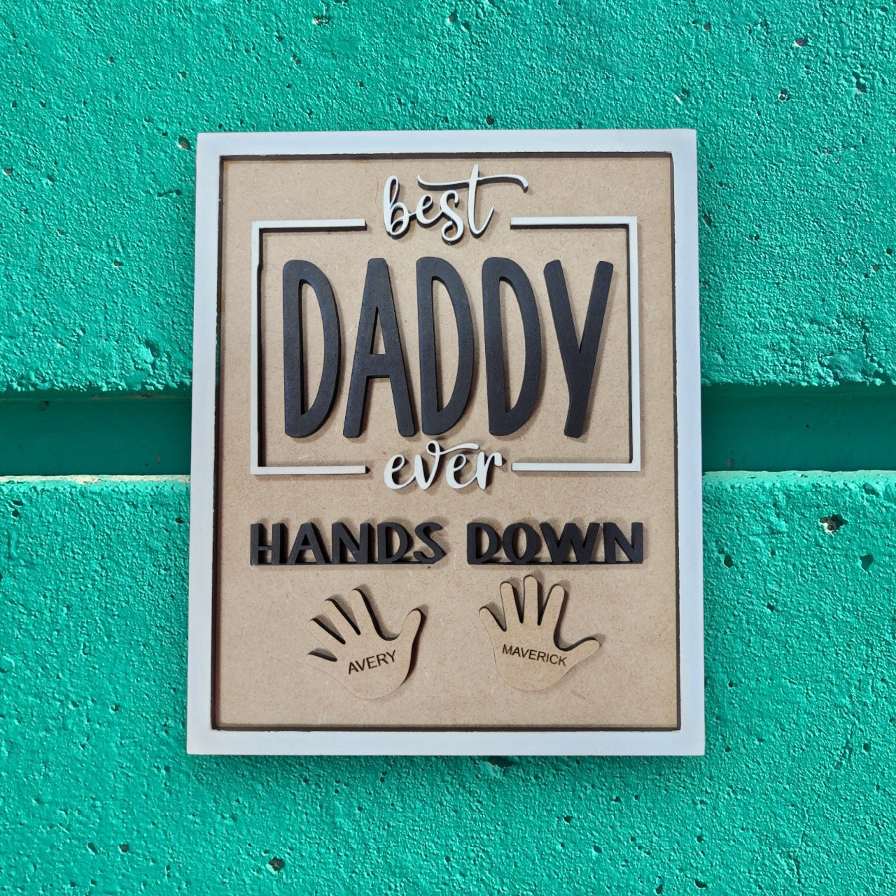 Best Daddy Ever Hands Down Plaque Best Dad Ever Best - Etsy