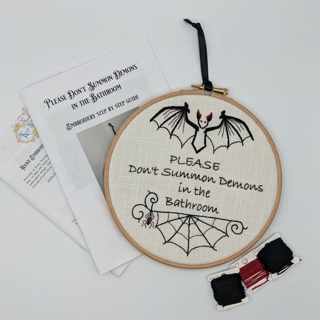 Hand Embroidery Kit- Please Don't Summon Demons in the Bathroom. Sassy ...