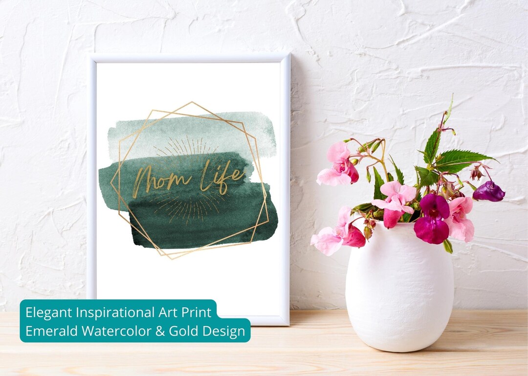 Mom Life Sign Watercolor Green Gold | Mom Art Print | Inspirational ...