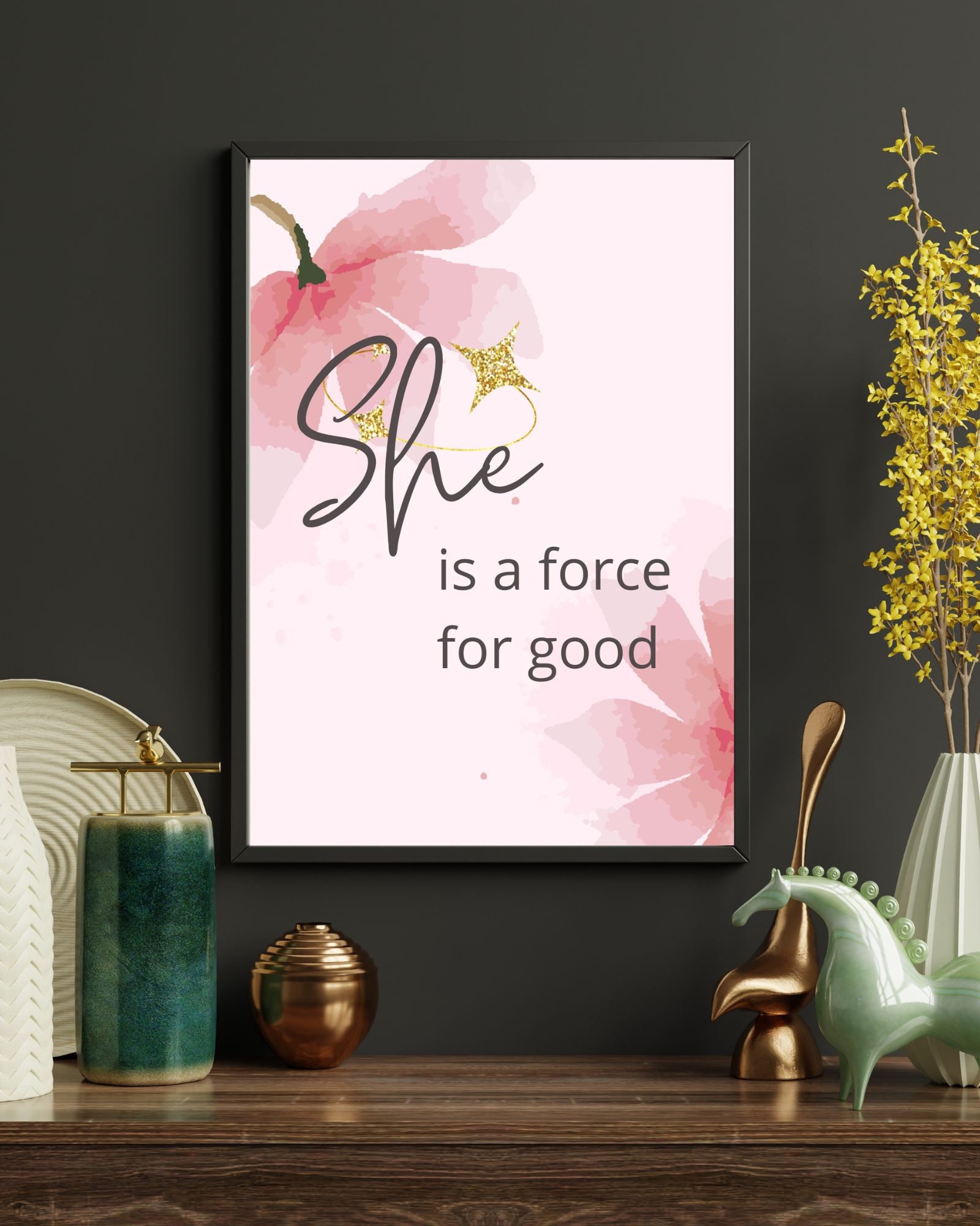 She is a Force for Good Art Print | Pink Floral | Printable Wall Art ...