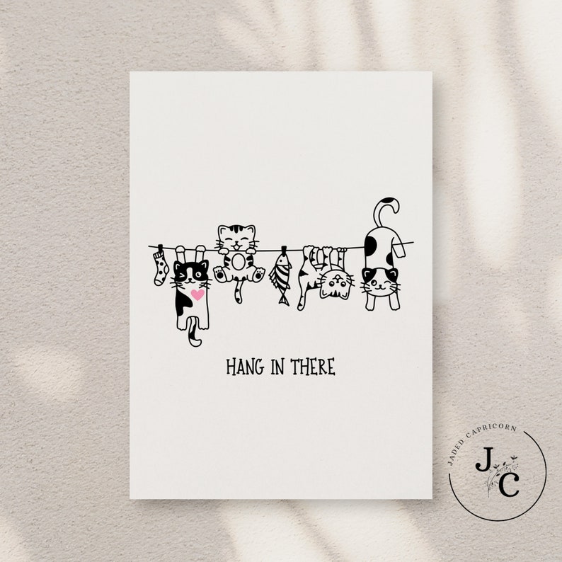 Hang in There Greeting Card for Tough Times Get Well Soon Loss of Job ...