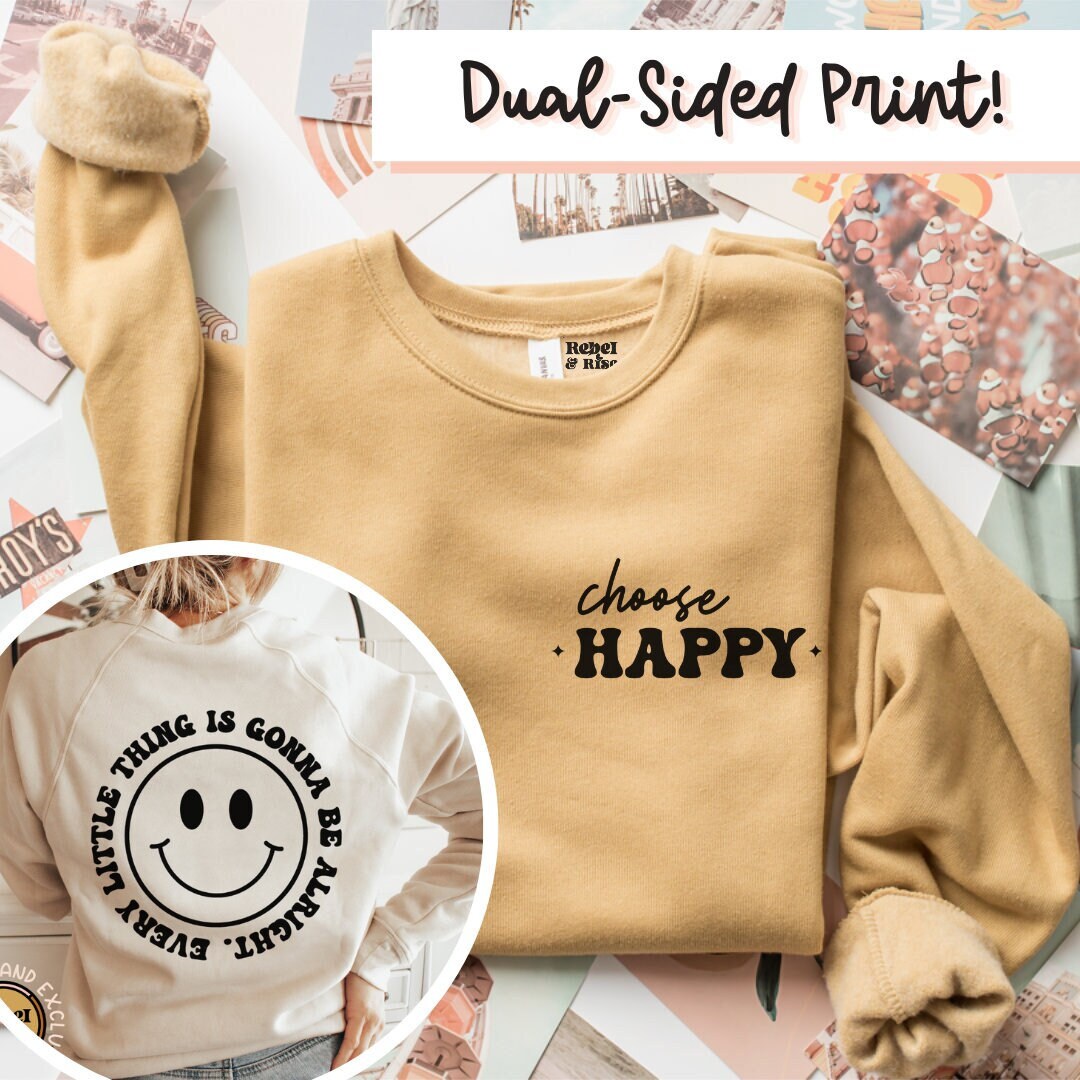 PREMIUM BE ALRIGHT Smiley Face Graphic Crewneck Sweatshirt | Positive ...