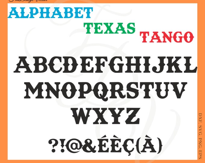 Alphabet Texas Tango Svg Dsf Eps Png | Etsy