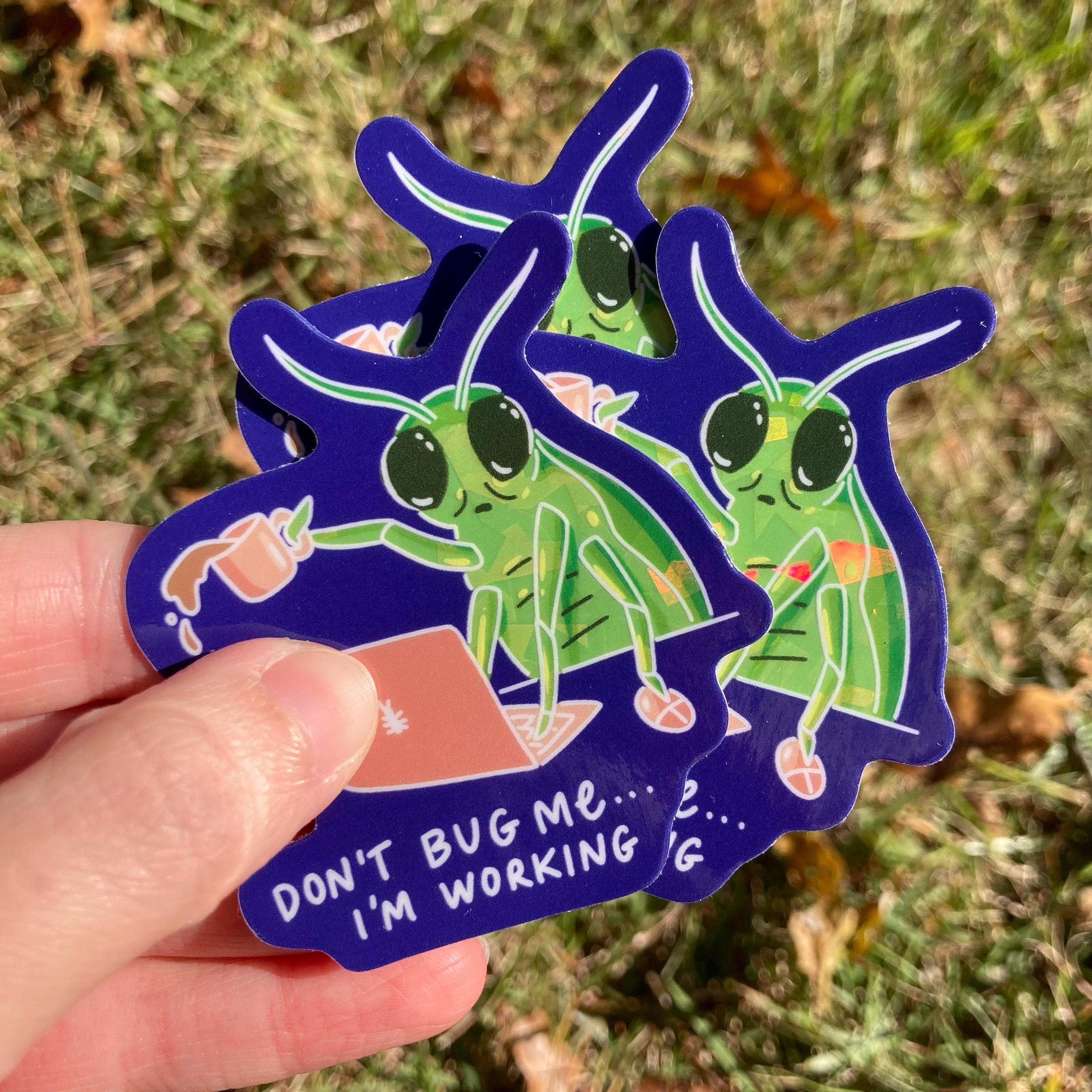 Don’t Bug Me Holographic Sticker // Cute Stickers, Scrapbooking ...