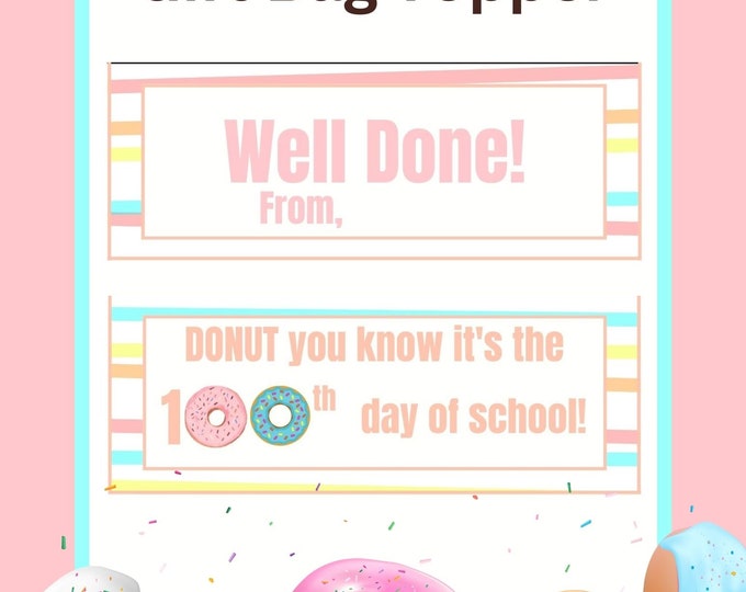 100th Day of School Treat Bag Topper DONUT You Know It's 100th Day of ...