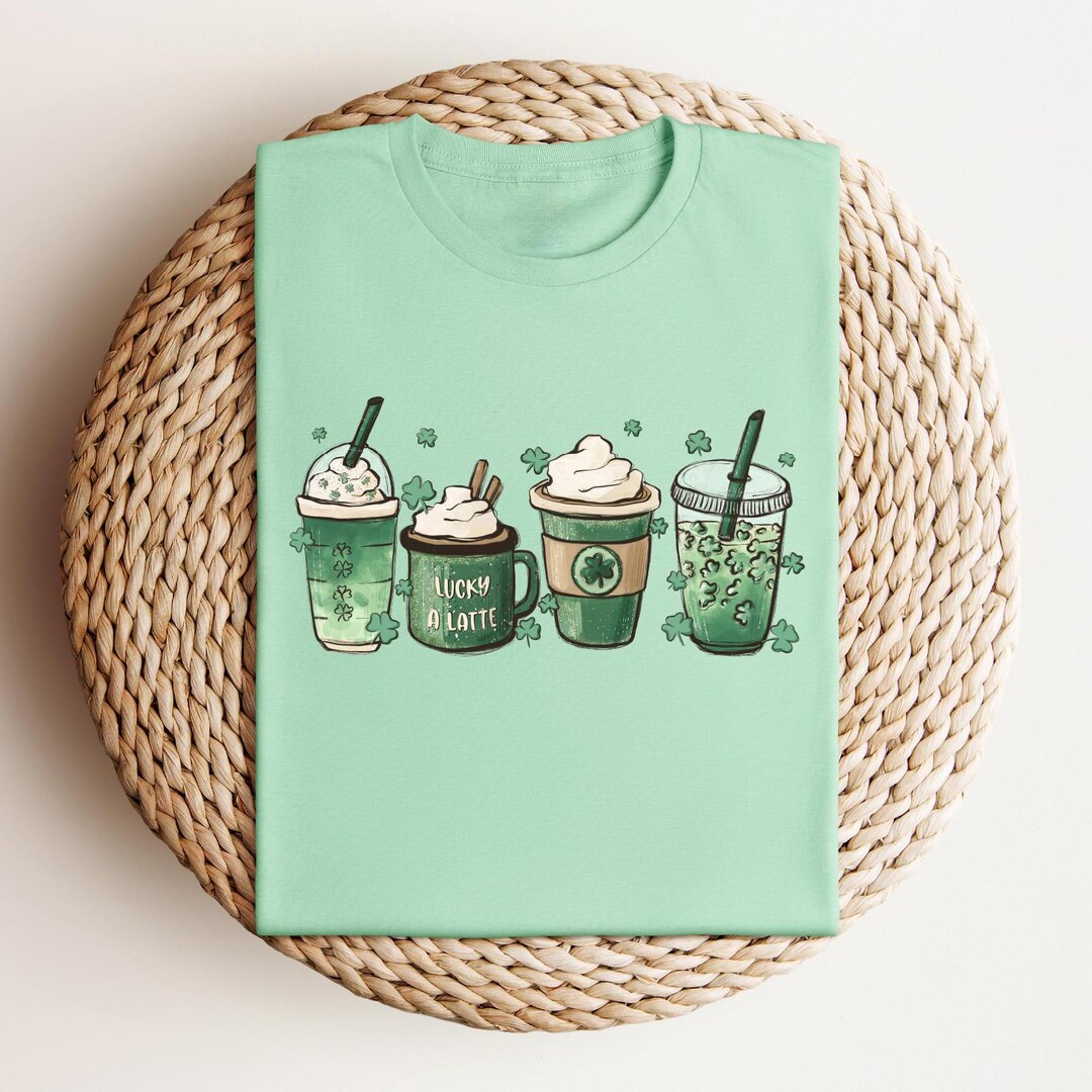 St Patricks Day Coffee Latte Shirt, Coffee Lover St Patricks Day Gift ...