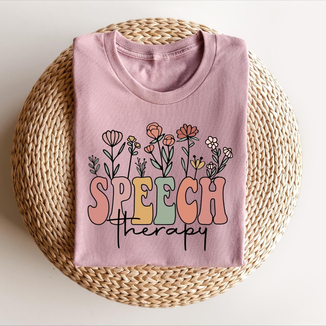 Cute Floral Speech Therapy Shirt, Speech Pathologist Shirt, Slp Shirt ...