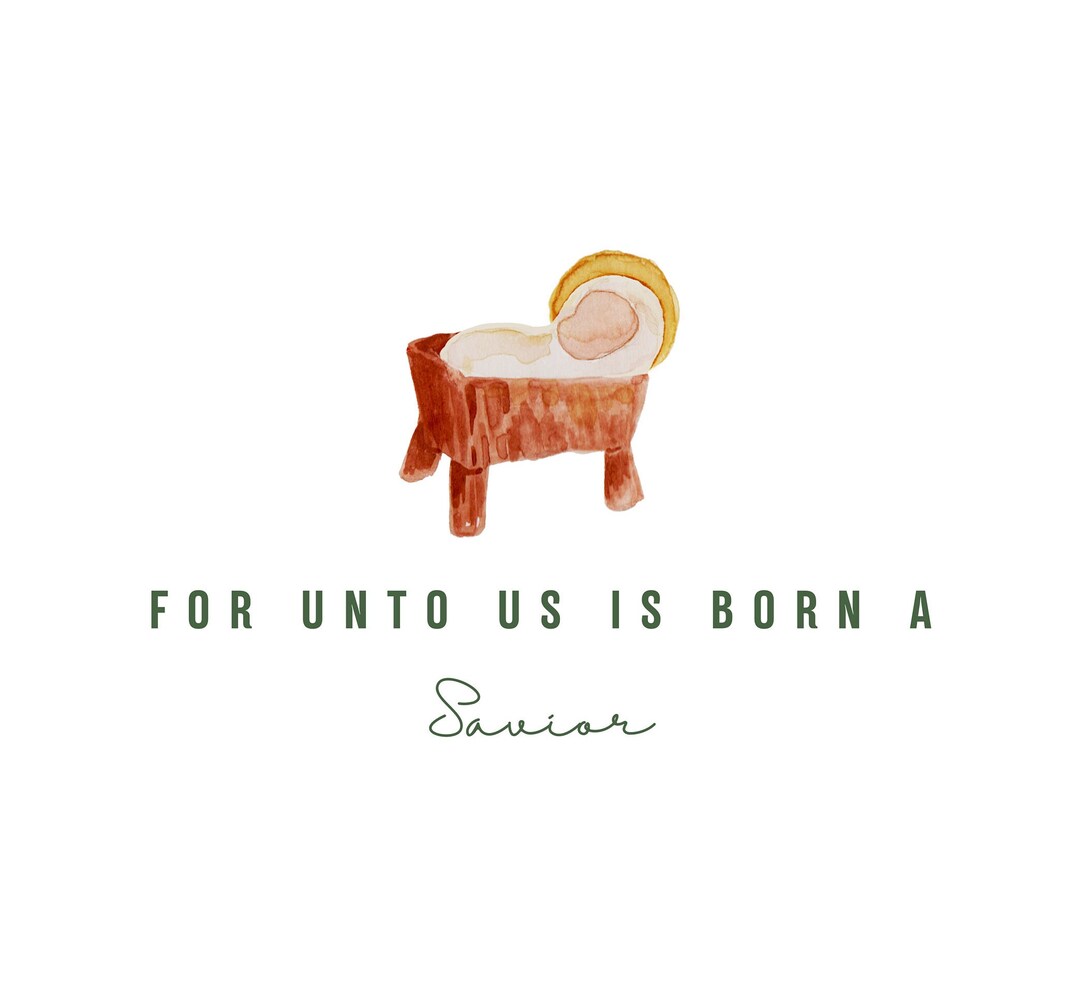 For Unto Us is Born a Savior Christmas Printable - Etsy