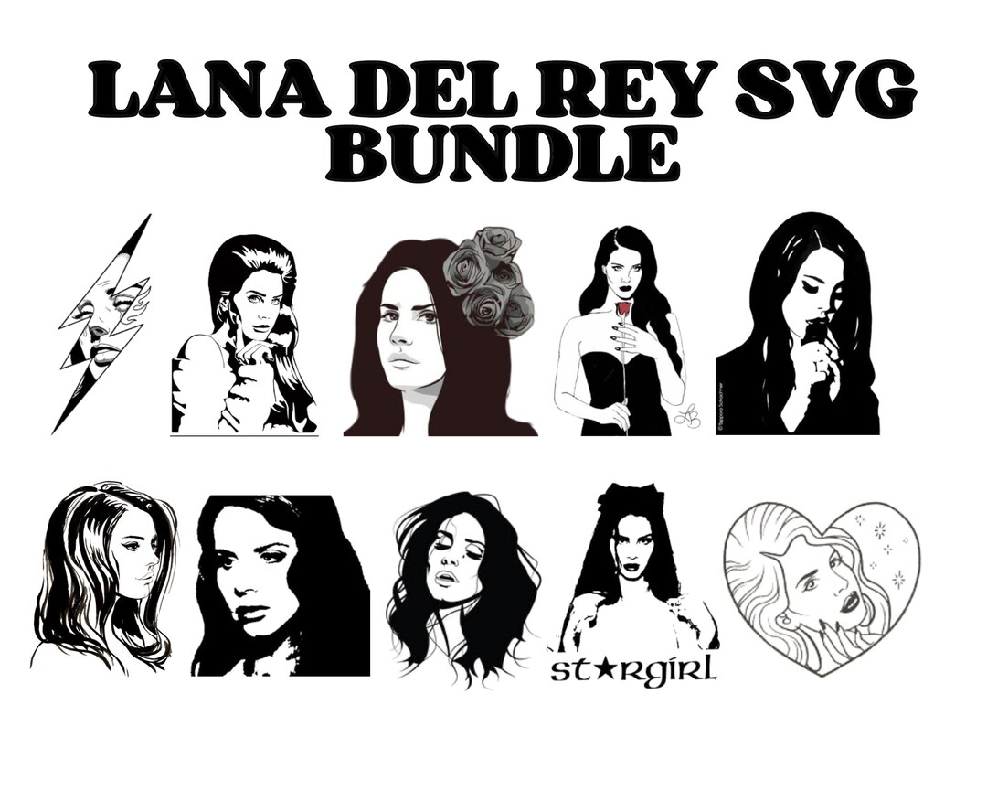 Lana Del Rey Inspired SVG Bundle Lana Del Rey Printable Digital Instant ...