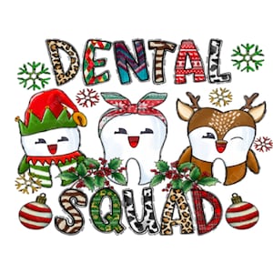 Dental Squad Christmas Holiday Sublimation Transfer Elf and Reindeer ...