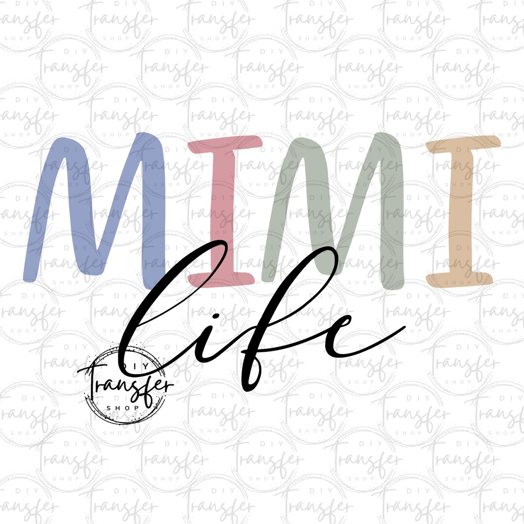 Sublimation Transfer Mimi Life Transfer Ready to Press Transfer - Etsy