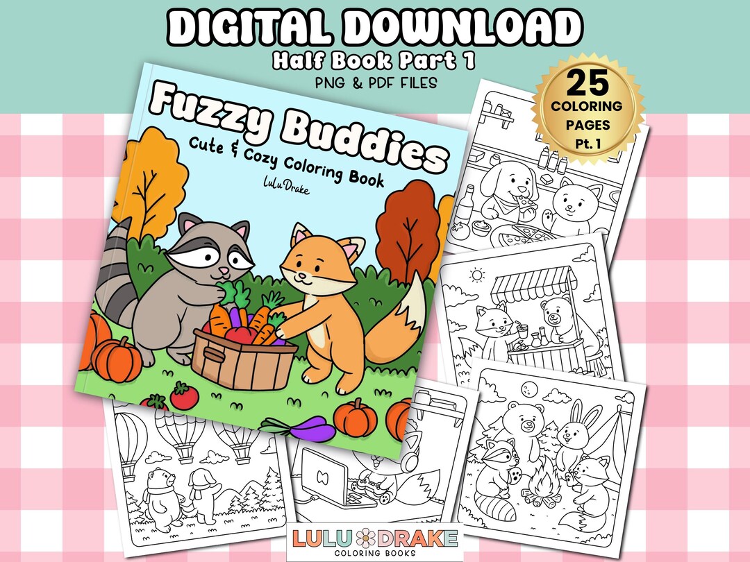 Fuzzy Buddies Cute & Cozy Coloring Book, 25 Pages Part 1, Super ...
