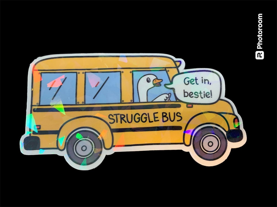 Struggle Bus Sticker - Etsy