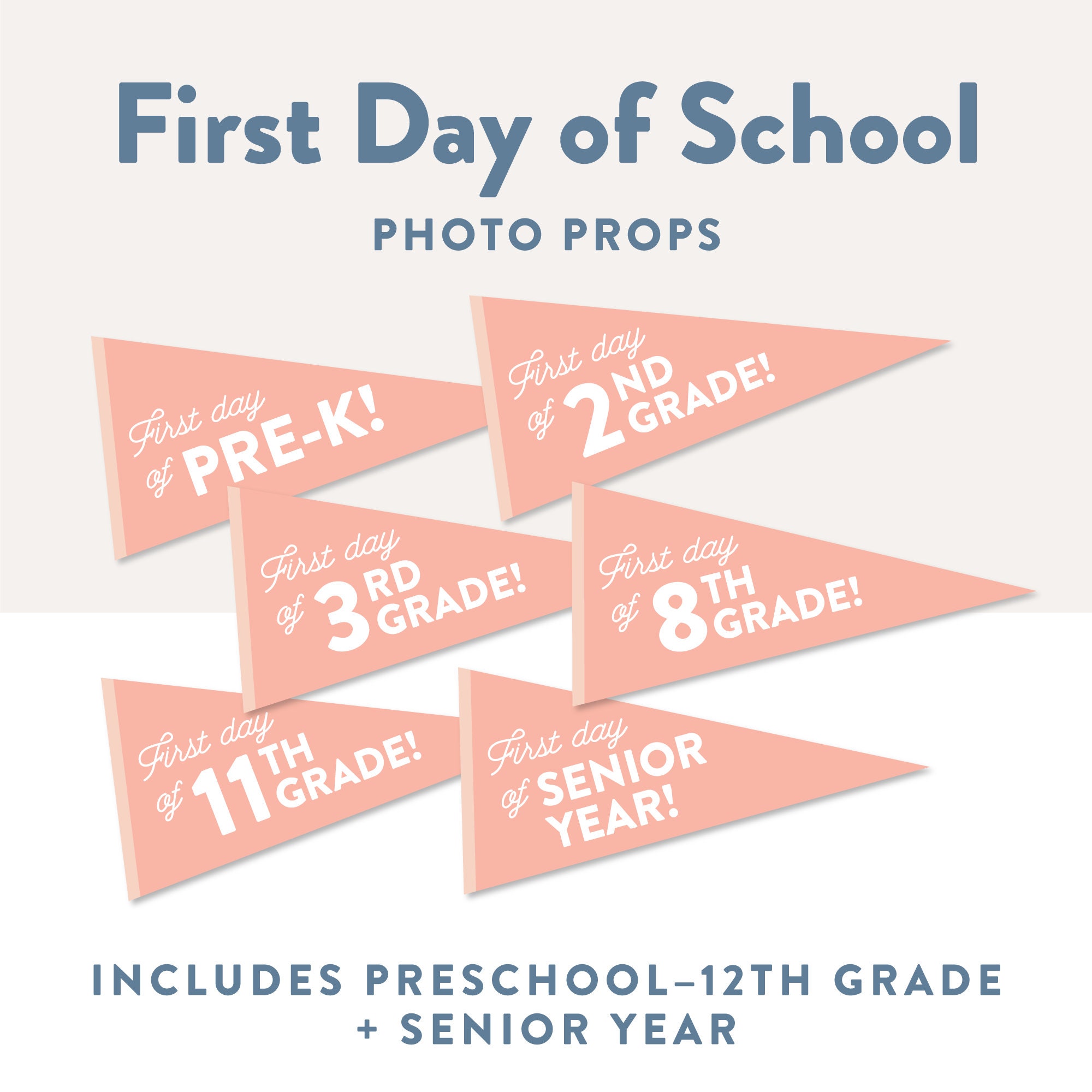 First Day AND Last Day Of School Printable Pennant Flags