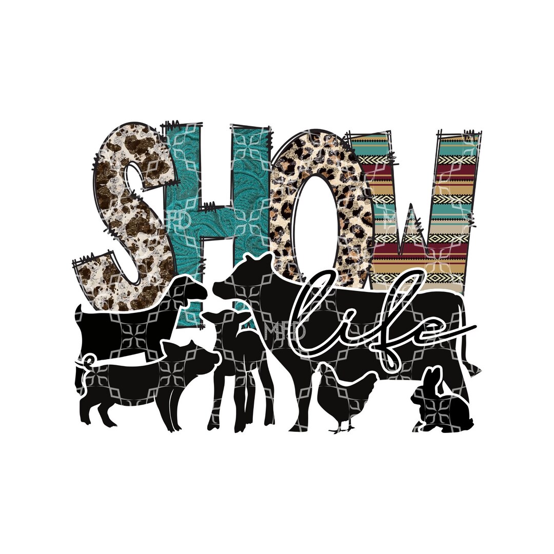 Show Life Sublimation Transfer Stock Show Rodeo Life - Etsy