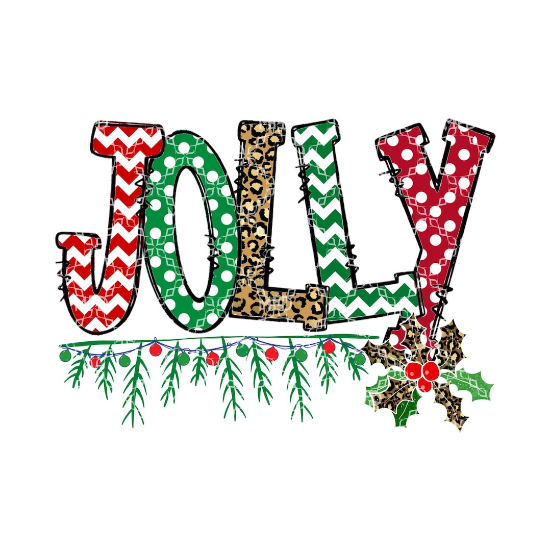 Jolly PNG, Christmas Digital Download, Merry Christmas Holiday Print ...