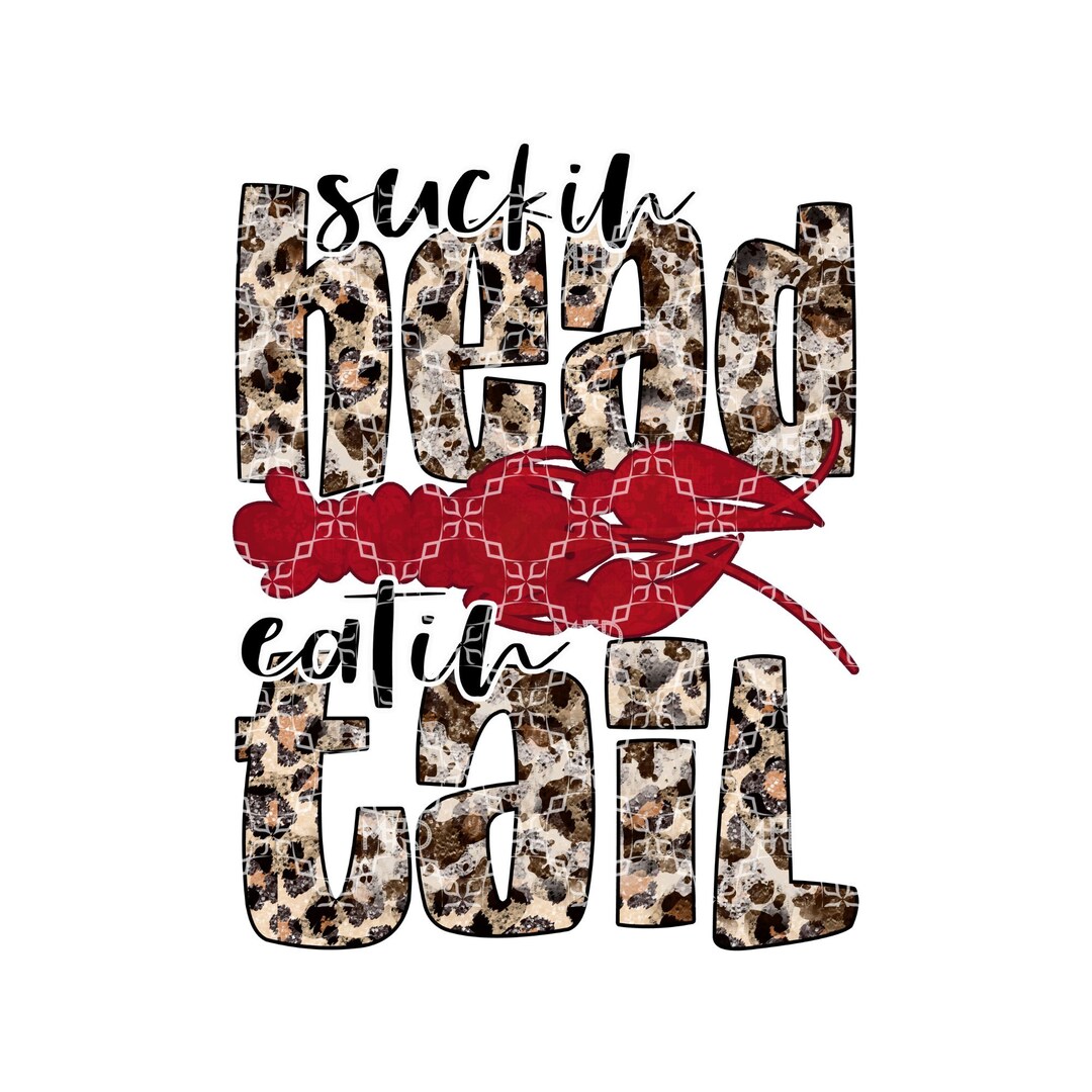 Sucking Head Eating Tail Sublimation Transfer, Crawfish Sublimation ...
