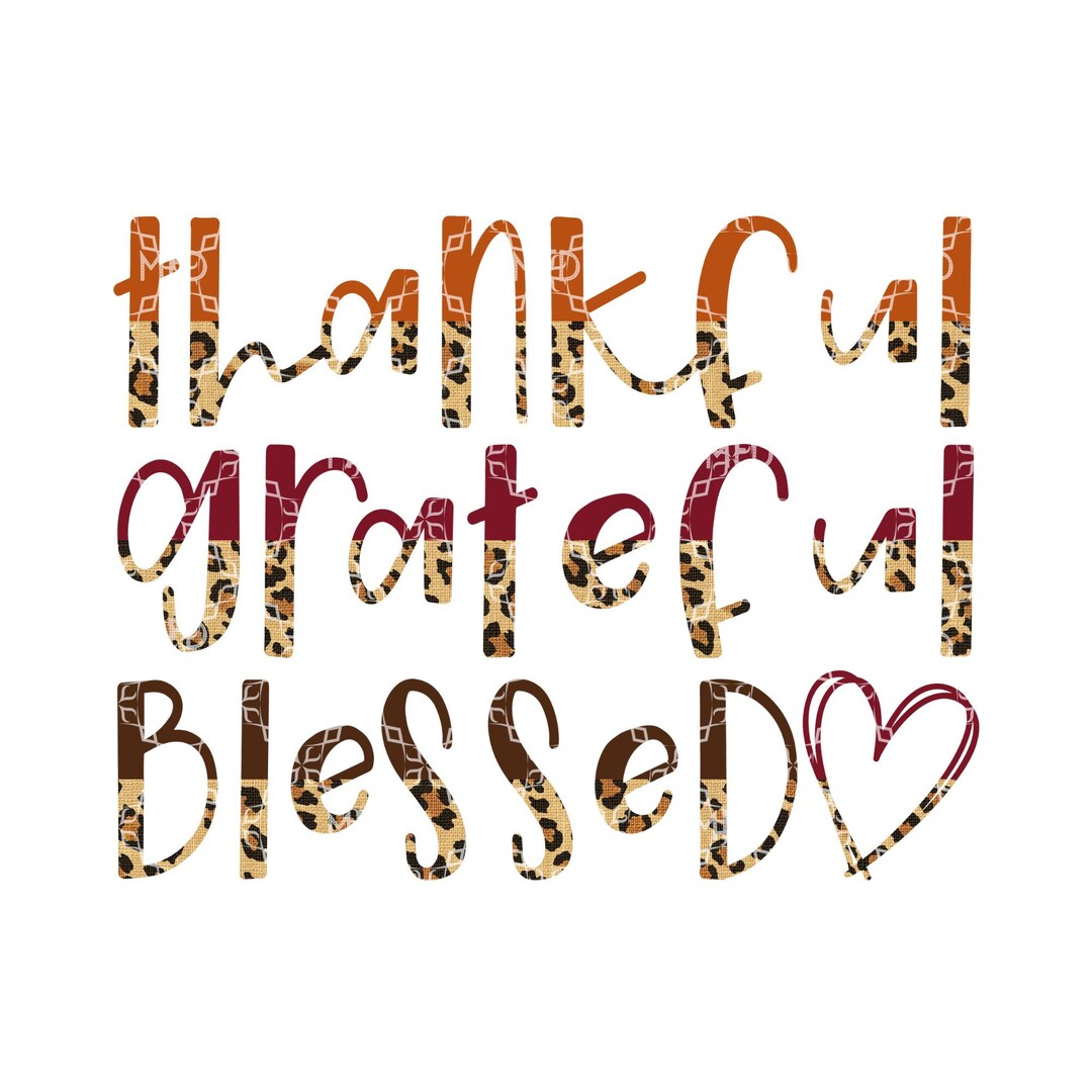 Thankful Grateful Blessed PNG, Fall Blessings Digital Download ...