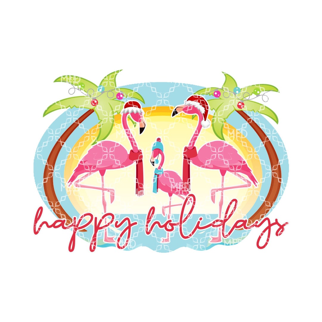 Happy Holidays Flamingos PNG, Flamingos Holiday Digital Download ...