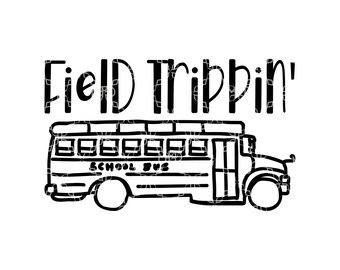 Field Trippin Svg - Etsy