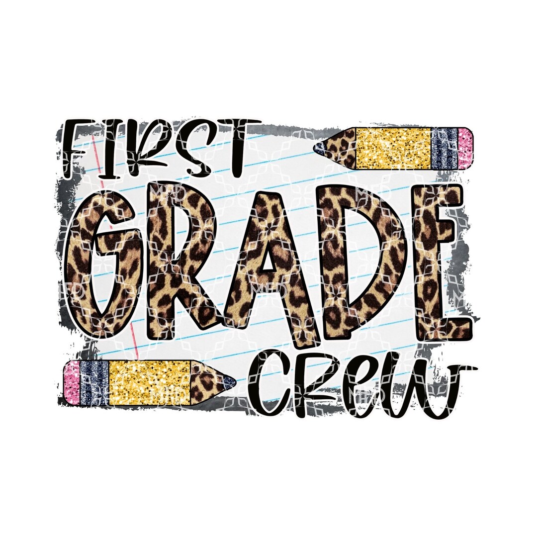 First Grade Teacher PNG, First Grade Crew Digital Download, 1st Grade ...