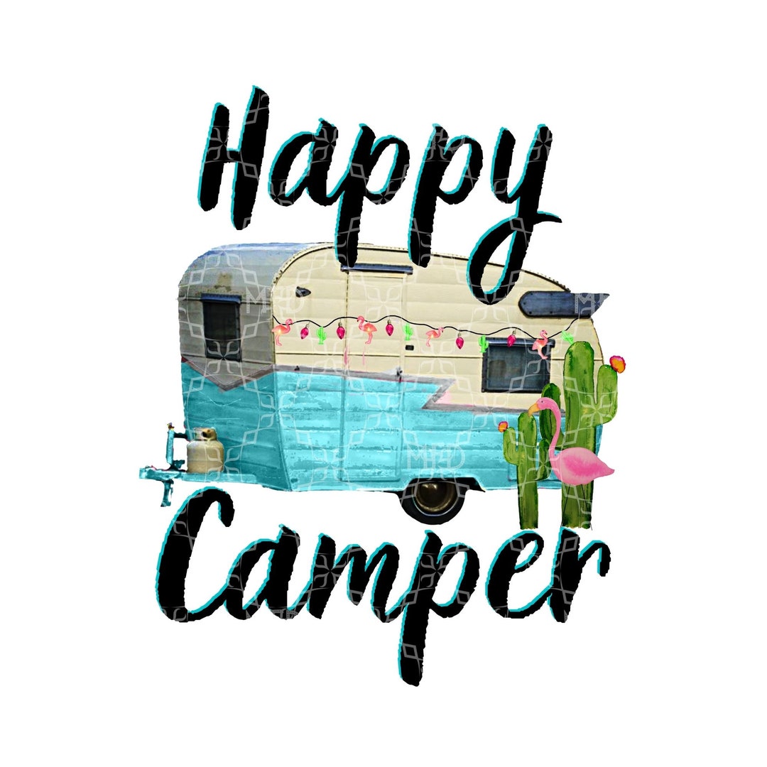 Happy Camper PNG, Camping Trailer Digital Download, RV Camping Digital ...