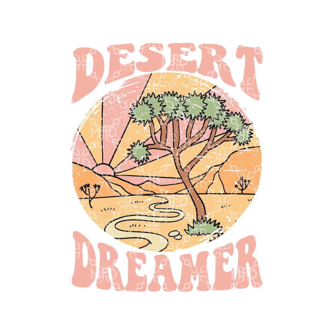 Desert Dreamer PNG, Western Country Desert Digital Download, Desert ...