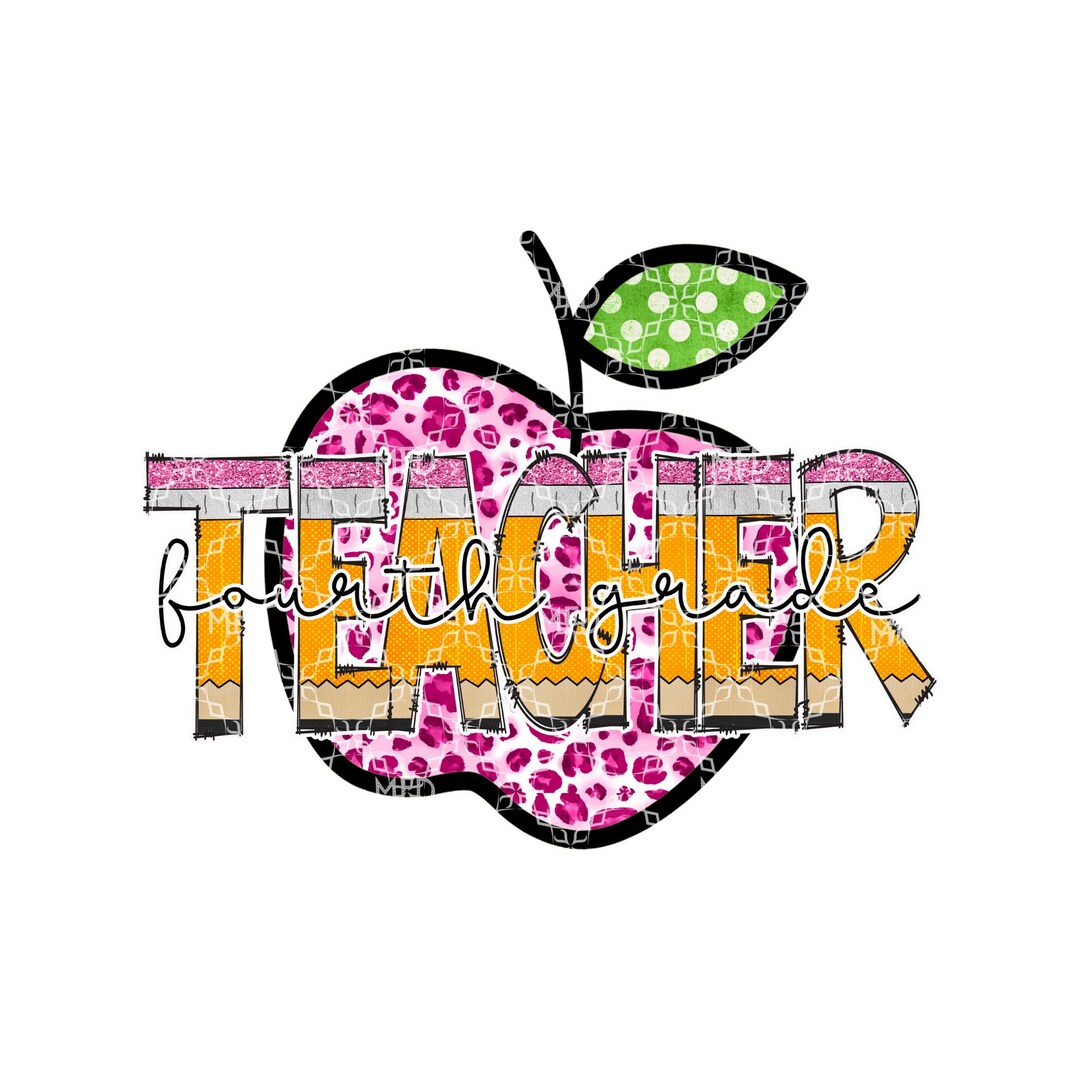 Fourth Grade Teacher PNG, 4th Grade School Teacher Digital Download ...