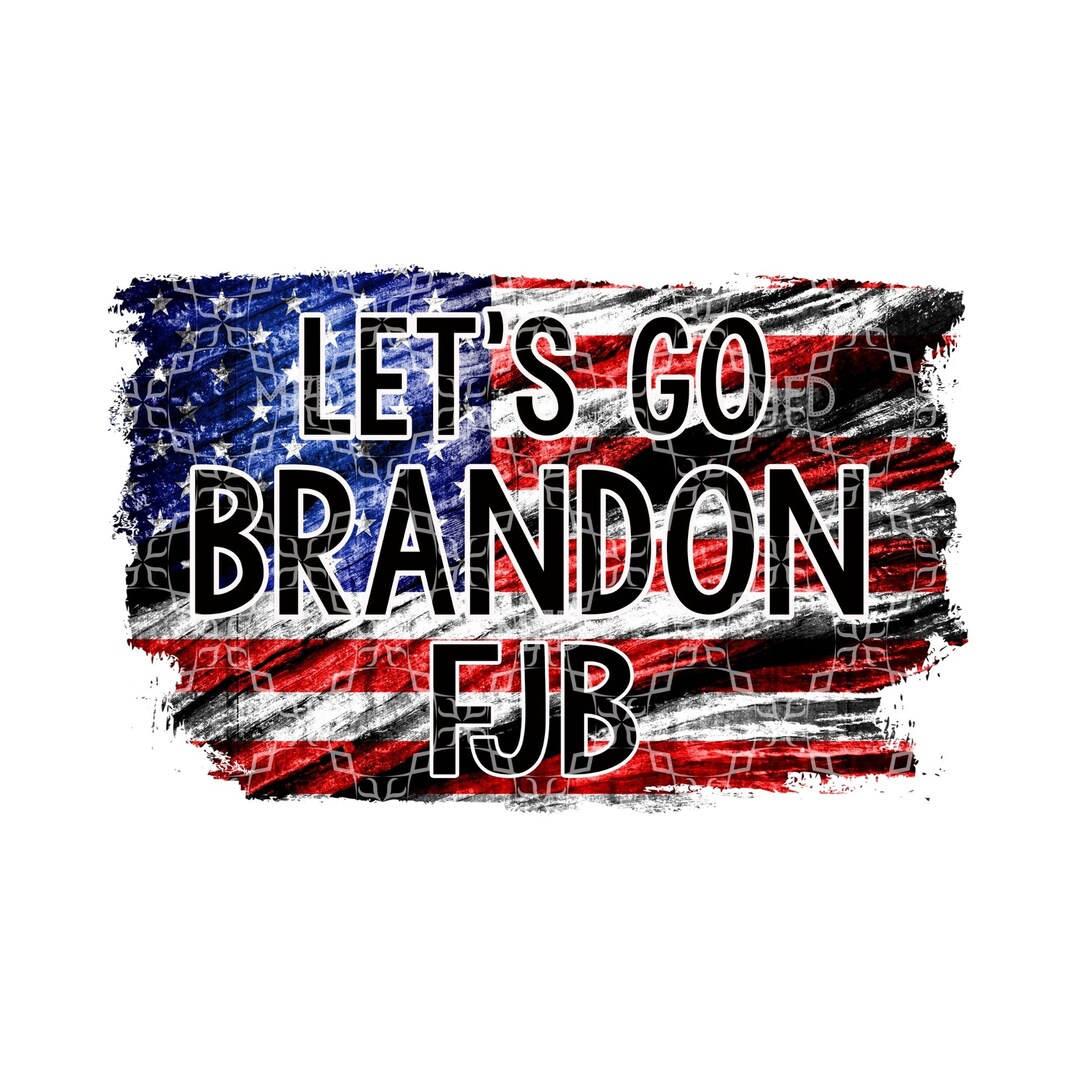 Let's Go Brandon FJB Sublimation Transfer Trump America - Etsy