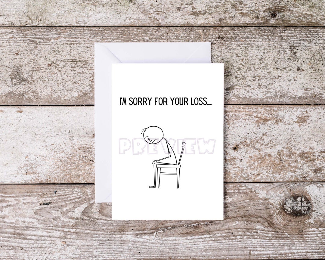 Sorry for Your Loss- Moving Out Card - Etsy