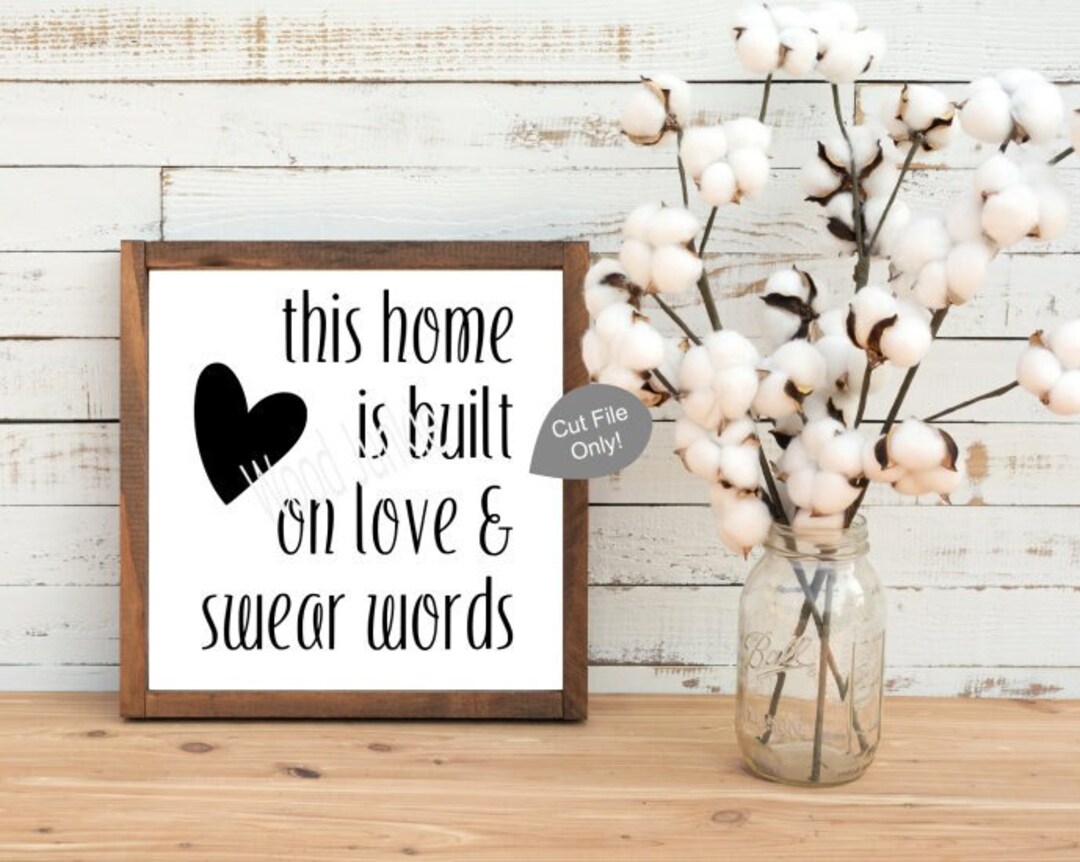 Love & Swear Words SVG, Farmhouse SVG, Wood Sign SVG, Png, Dxf - Etsy