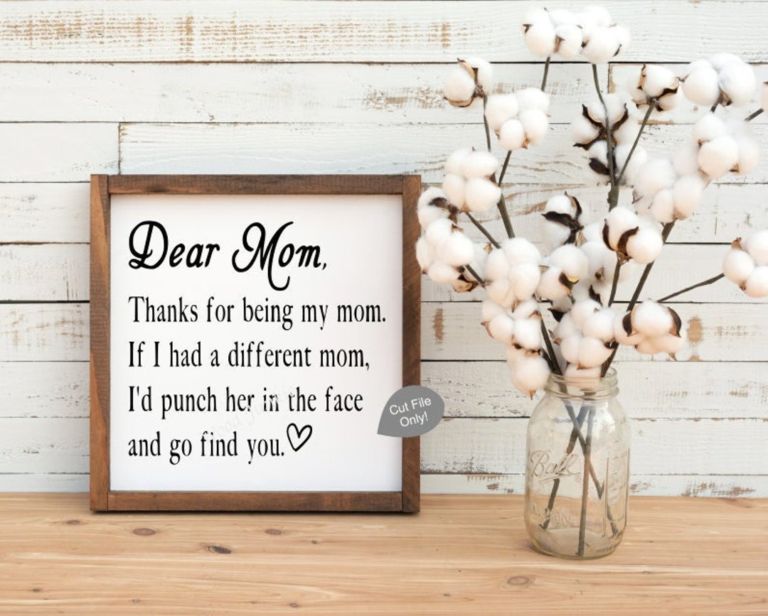 Dear Mom SVG, Mother SVG, Gift SVG, Png, Dxf - Etsy