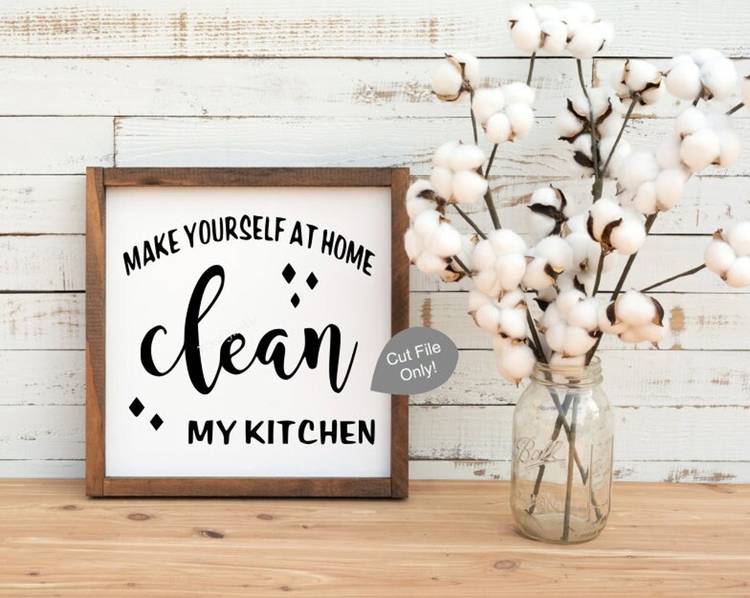 Clean Kitchen SVG, Farmhouse SVG, Rustic Kitchen SVG, Png, Dxf - Etsy