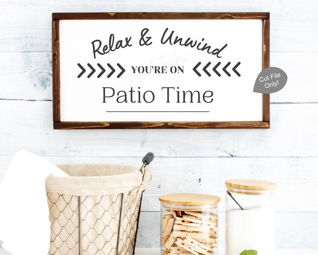 Patio Time SVG, Porch Sign SVG, Porch Pillow SVG, Outdoor Patio Sign ...